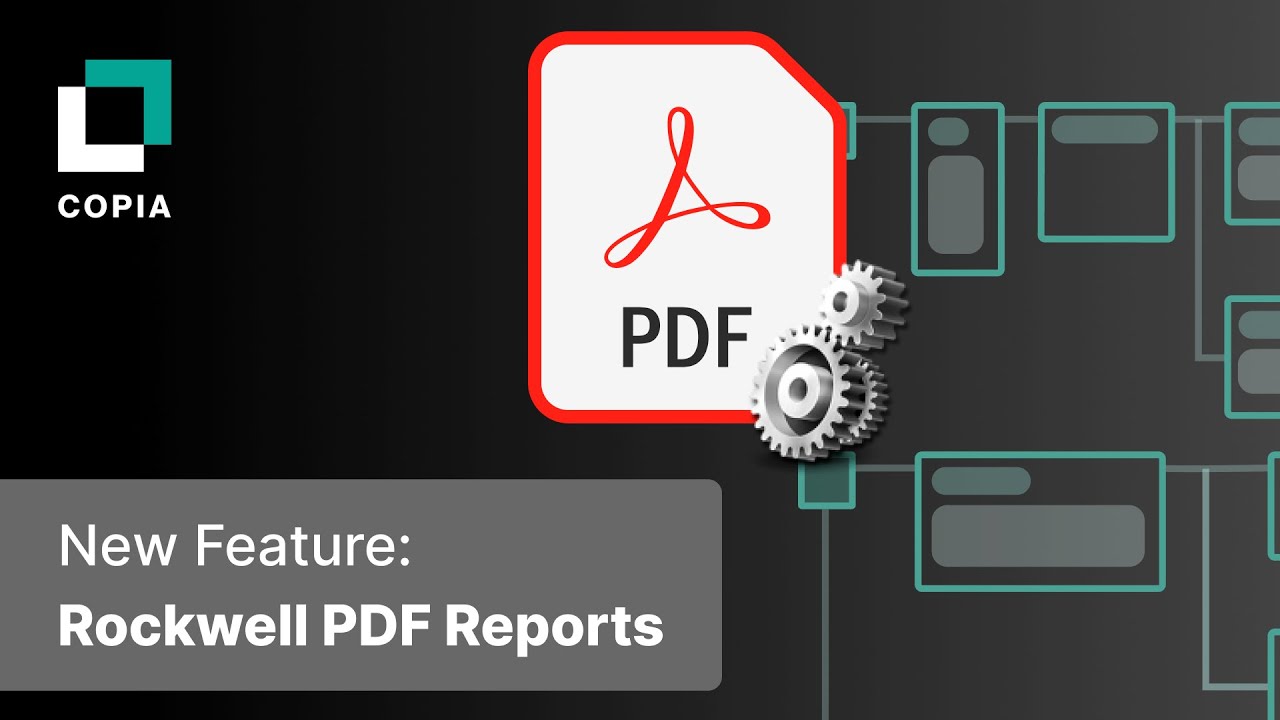 Copia Automation: Rockwell PDF Reports