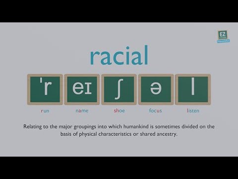 How to pronounce racial ?
