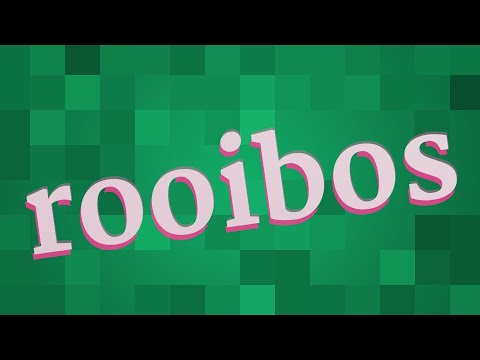ROOIBOS pronunciation • How to pronounce ROOIBOS