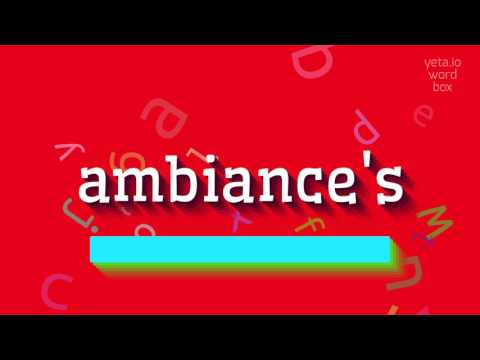 How to say "ambiance's"! (High Quality Voices)