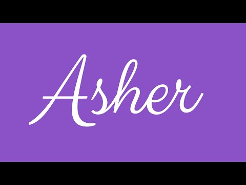 Learn how to Sign the Name Asher Stylishly in Cursive Writing