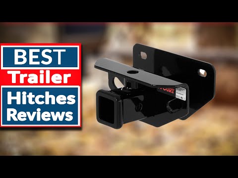 Top 5 Best Trailer Hitches Reviews in 2024