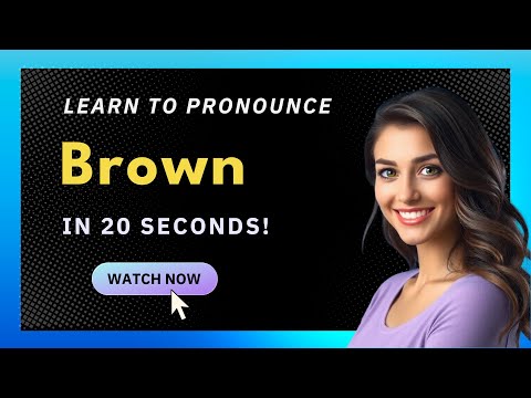 How to Pronounce Brown (American Pronunciation / US) with Audio and Phonetic Spelling