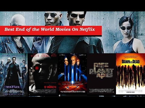17 Best End of the World Movies On Netflix