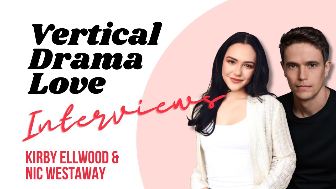 Inside Vancouver’s Vertical Drama Boom with Nic Westaway & Kirby Ellwood