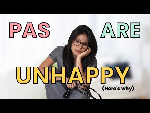 WARNING: Physician Assistants are Unhappy. Here's WHY