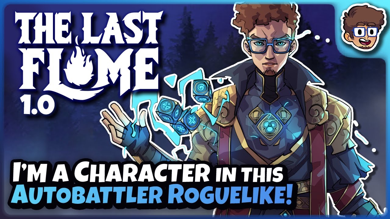 I'M A CHARACTER in This Fantastic Autobattler Roguelike! | The Last Flame 1.0