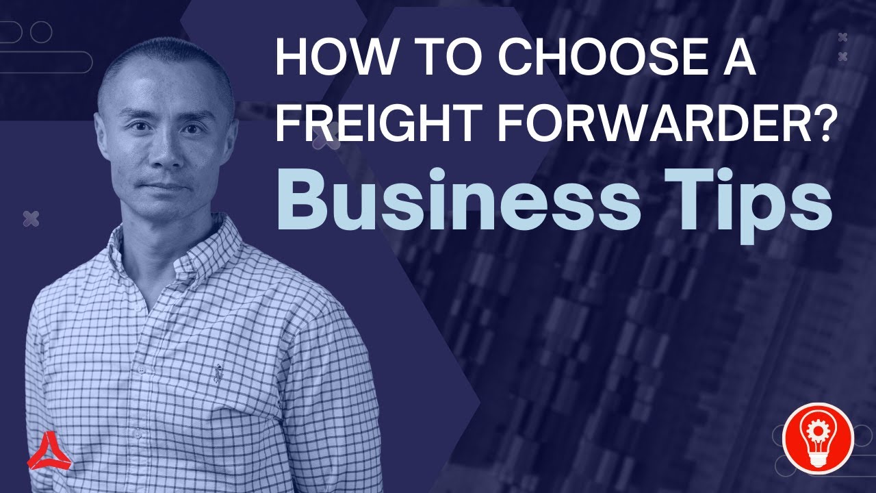 Picking a Freight Forwarder | Business Tips