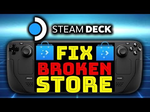 Steam Deck OLED LCD - Guide for Quick and Easy Fix for Broken Discover Store