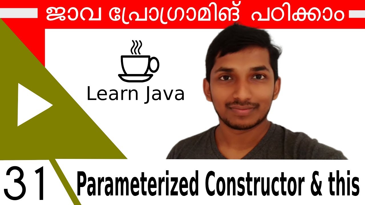 31 Java Parameterized Constructor and This Keyword [Java Malayalam Tutorial]