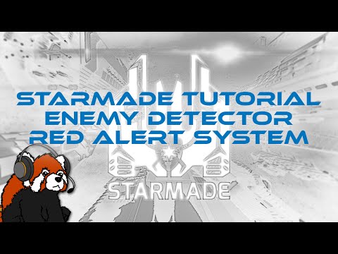 Steam Community :: Video :: Starmade Tutorial: Enemy Detector/Red Alert ...