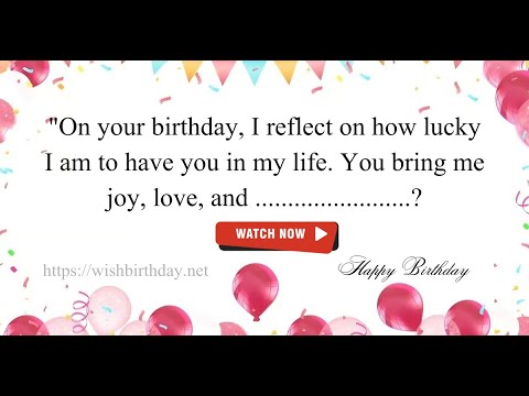 Happy Birthday Wishes For Girlfriend [2023] - Wish Birthday