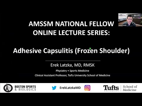 Adhesive Capsulitis (Frozen Shoulder) | Fellow Online Lecture Series