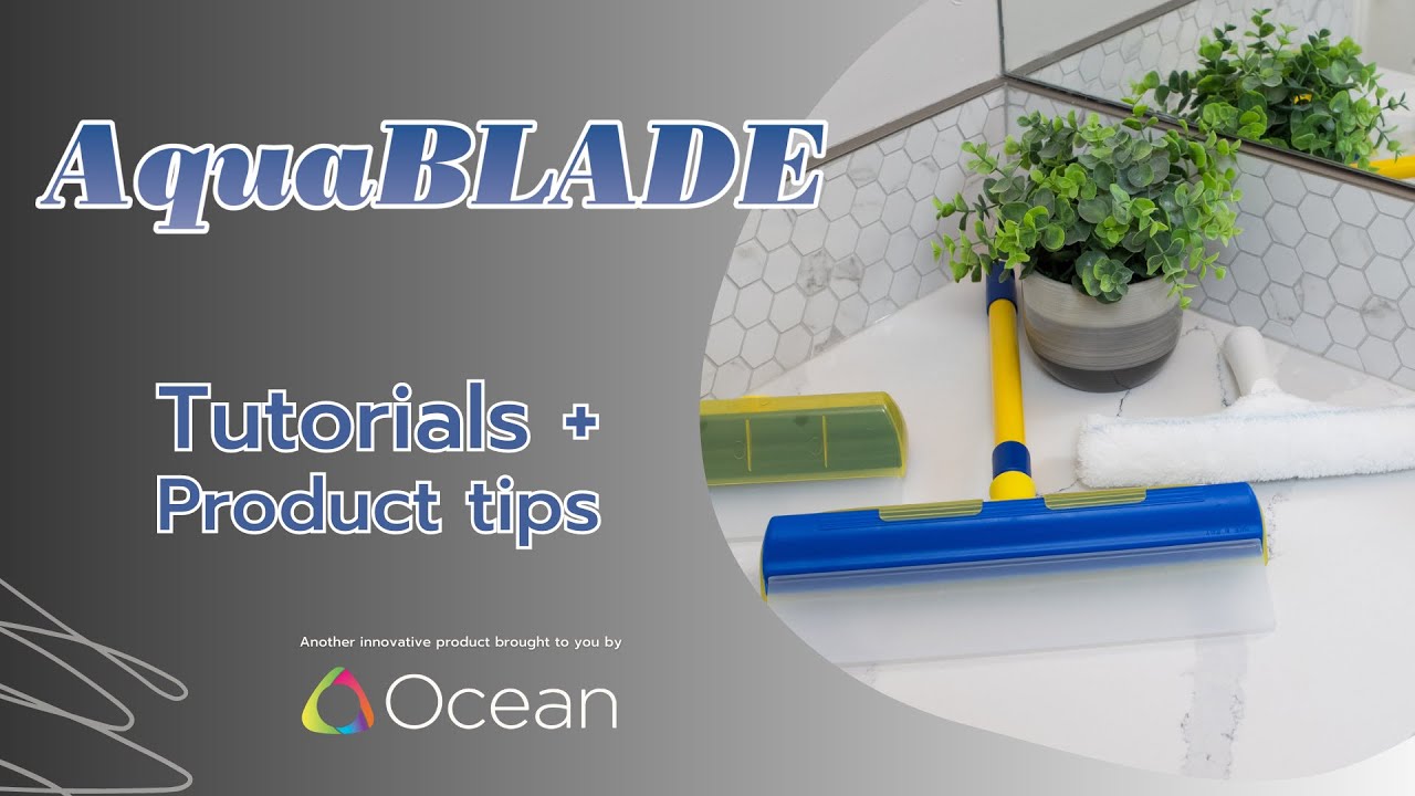 AquaBLADE Tutorial by Ocean | Celebrating 40 Years