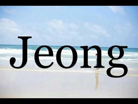 How To Pronounce Jeong🌈🌈🌈🌈🌈🌈Pronunciation Of Jeong