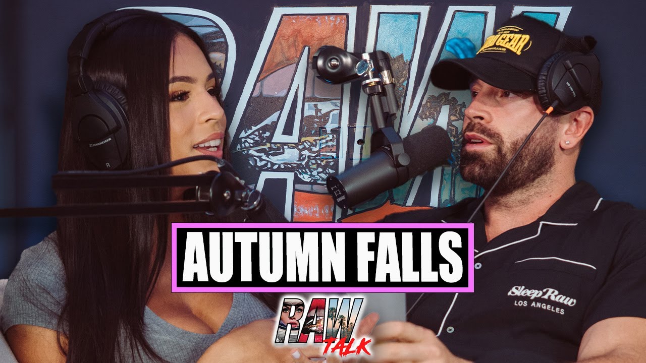 GETTING RAW WITH AUTUMN FALLS…