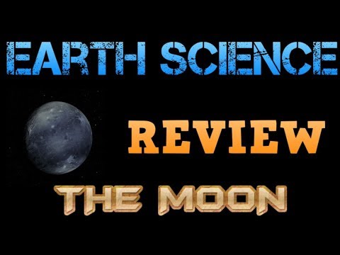 Earth Science Review Video 11: Astronomy Unit 3 - The Moon