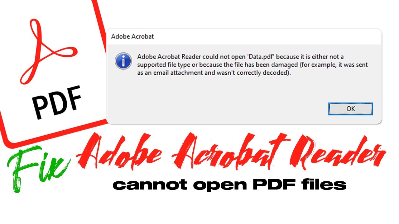 Fix - Adobe Acrobat Reader Cannot Open PDF Files