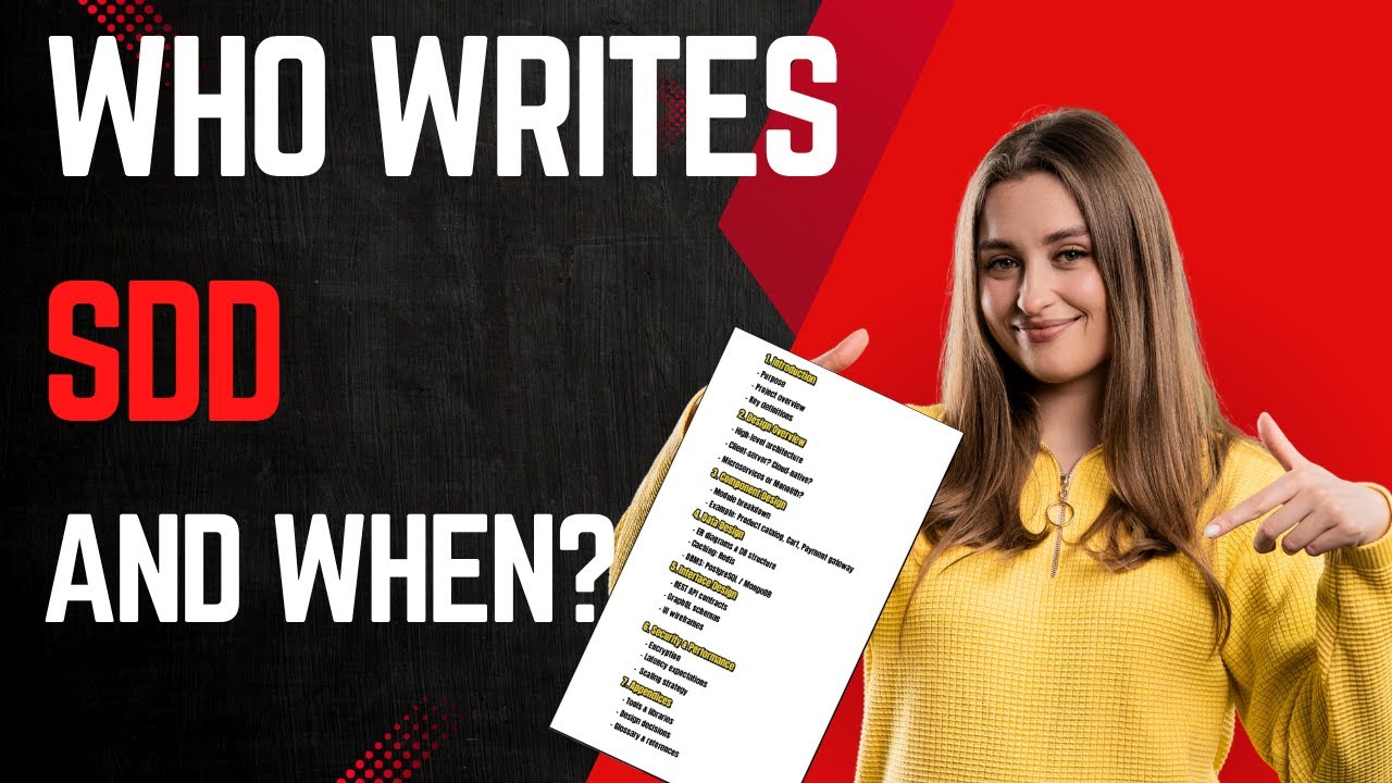 Who Writes the Software Design Document (SDD) and When Is It Created? Who Creates the SDD?