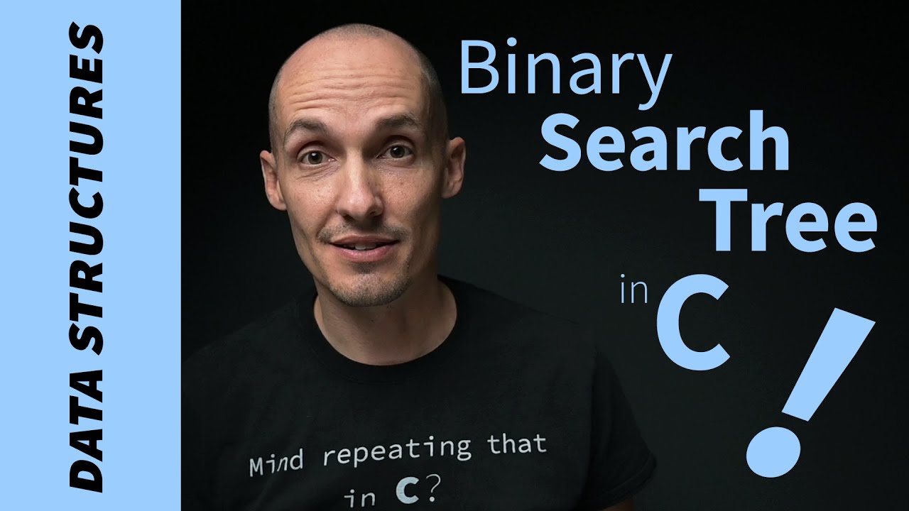 Understand and Implement a Binary Search Tree in C