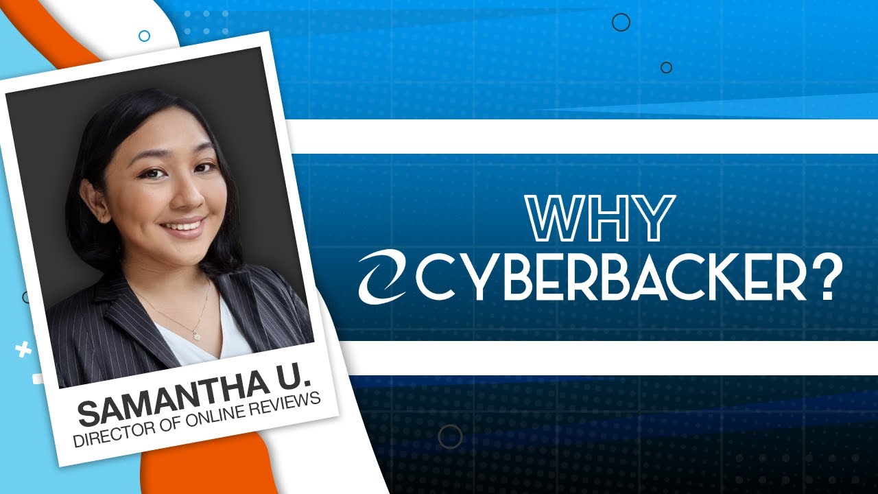WHY CYBERBACKER? — Cyberbacker Sam's story