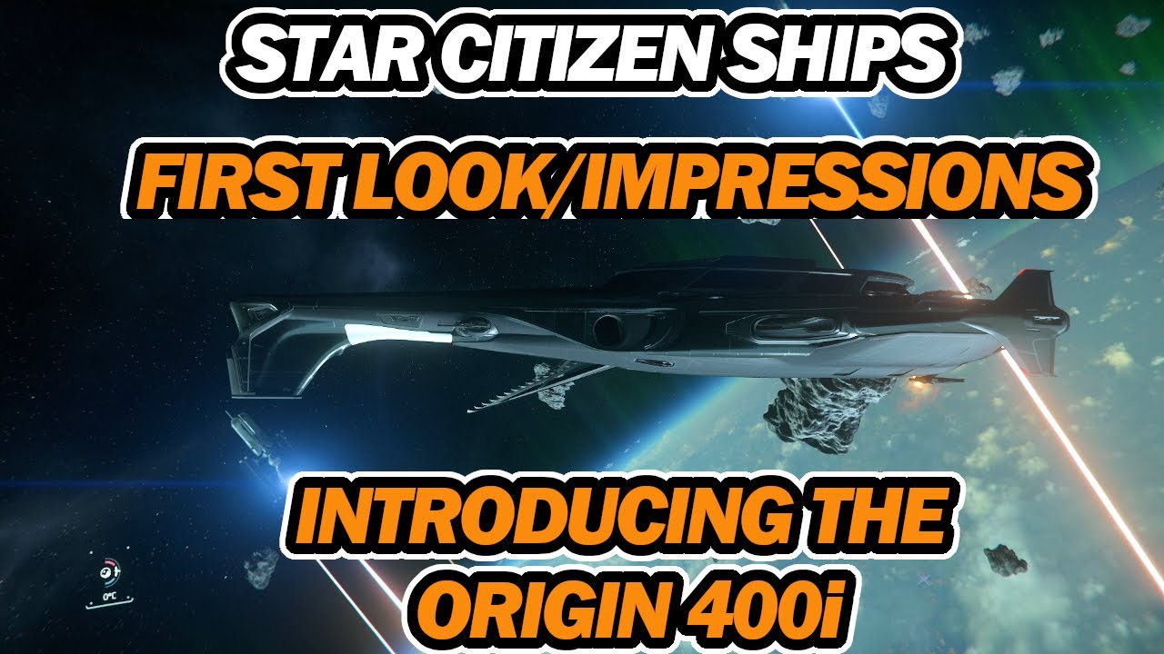 Star Citizen Origin 400i 3.15 - First Look/Impressions