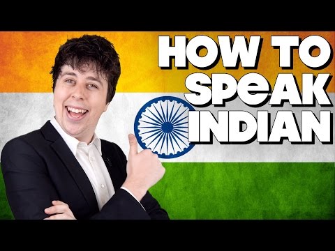 How To Speak Indian, Without Knowing How!