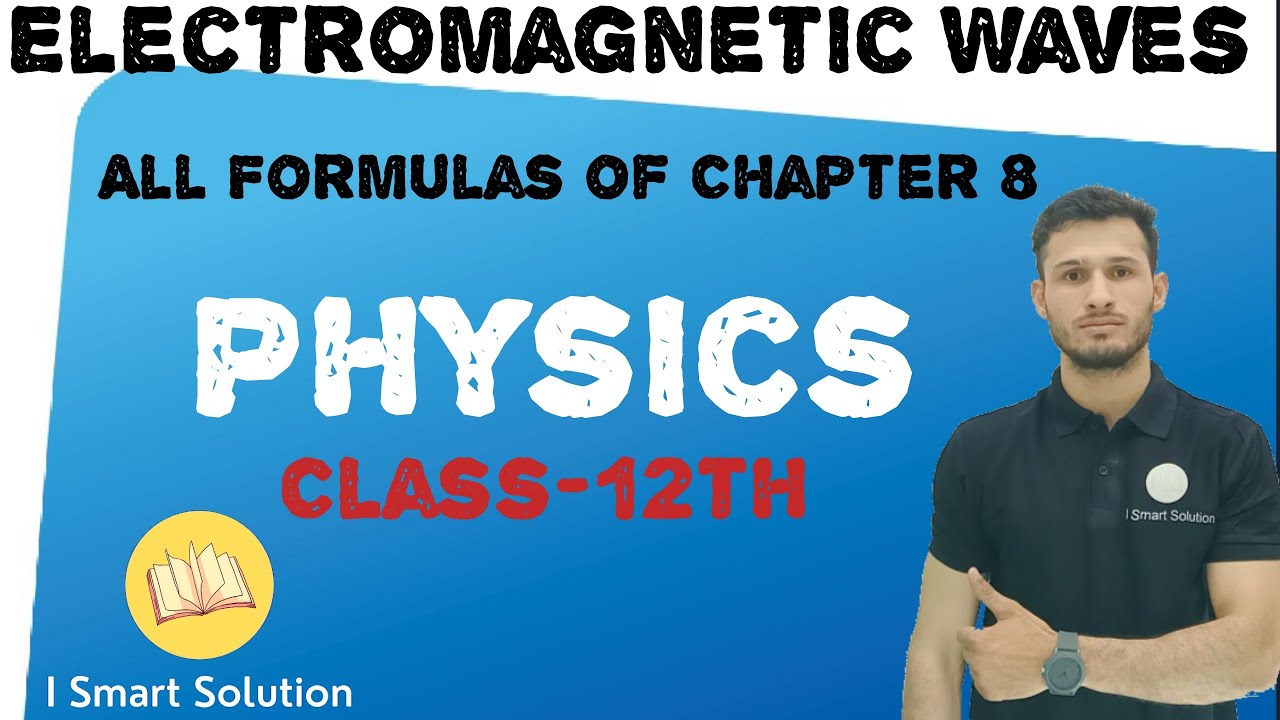 Chapter 8||Electromagnetic waves ||PDF||Formulas notes|| Physics || Class 12 ||CBSE Board,NCERT