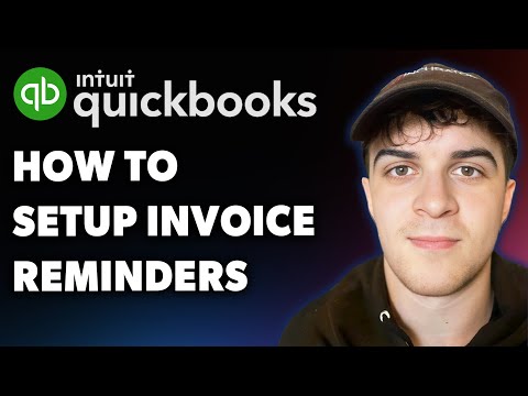 How to Setup Invoice Reminders in Quickbooks Online (Full 2025 Guide)