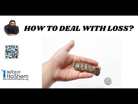 HOW TO DEAL WITH LOSS?