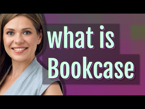 Bookcase | meaning of Bookcase