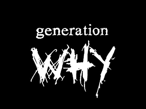 The Generation Why Podcast