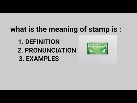 What is the meaning of stamp || Definition of the stamp || stamp meaning in English