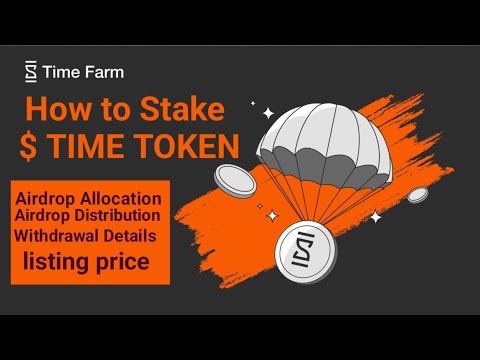 TIME FARM MINING ENDED | HOW TO STAKE $TIME TO EARN SECONDS | $TIME DISTRIBUTION & WITHDRAWAL #time