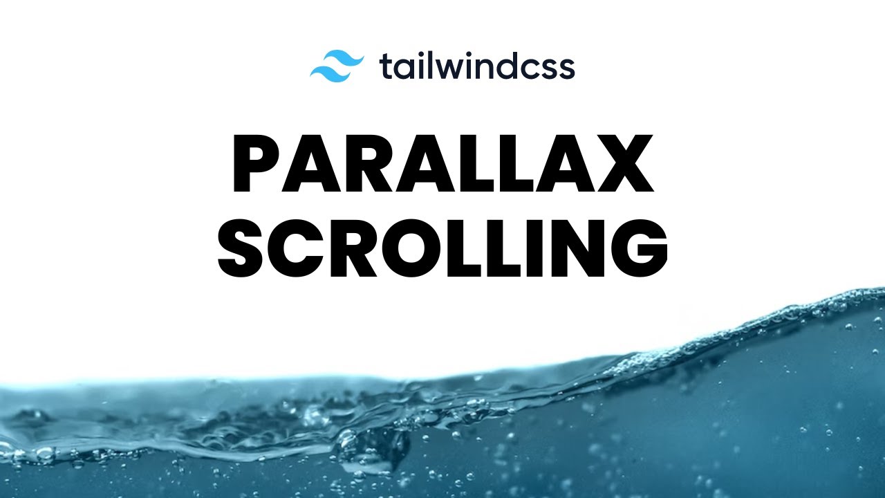 Parallax scrolling effect - Tailwind CSS