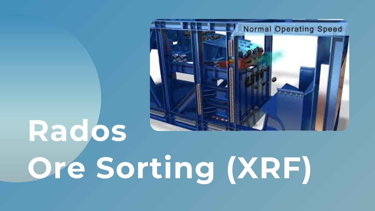 Rados Ore Sorting (XRF)