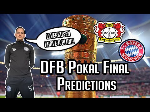 DFB Pokal Final Predictions | Bayer 04 Leverkusen vs Bayern Munich |