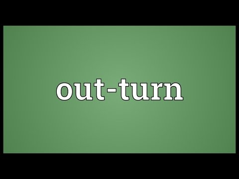 Out-turn Meaning
