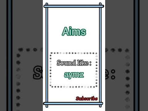 How To Pronounce Aims || Learn English Pronunciation