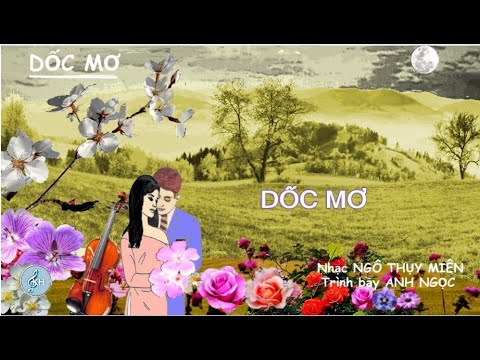 Dốc Mơ - Ngô Thụy Miên - Anh Ngọc
