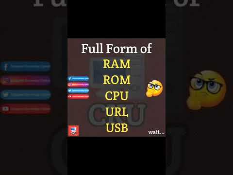Full Forms Ram, Rom, CPU, URl, & USB 2022. Learning About Computer
