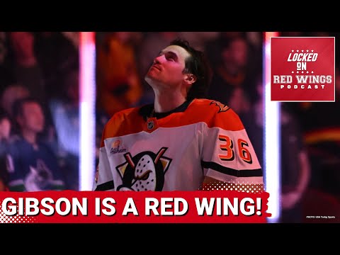 John Gibson traded to the Detroit Red Wings | Day 2 draft round up