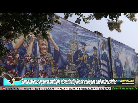 B0MB T hreats At Several Historically BIack Colleges and Universities