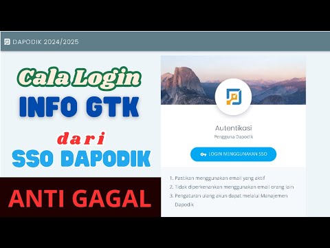 CARA LOGIN INFO GTK DARI SSO DAPODIK
