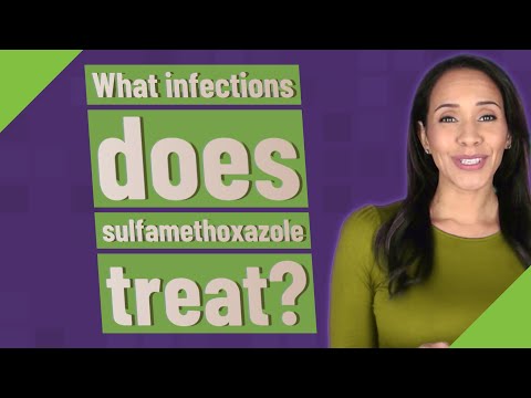 What infections does sulfamethoxazole treat?