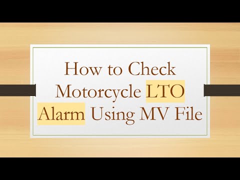 How to Check Motorcycle LTO Alarm Using MV File