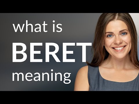 Beret | what is BERET definition