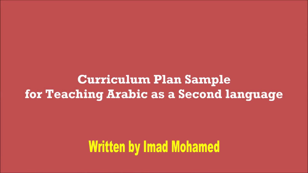 Curriculum Plan Sample for Teaching Arabic as a Second Language
