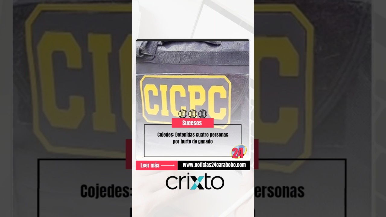 Cuatro personas fueron detenidas por el hurto de ganado en el sector en  Cojedes