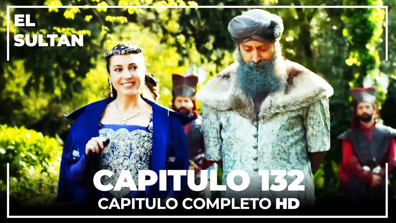 The Sultan | Full Chapter 132